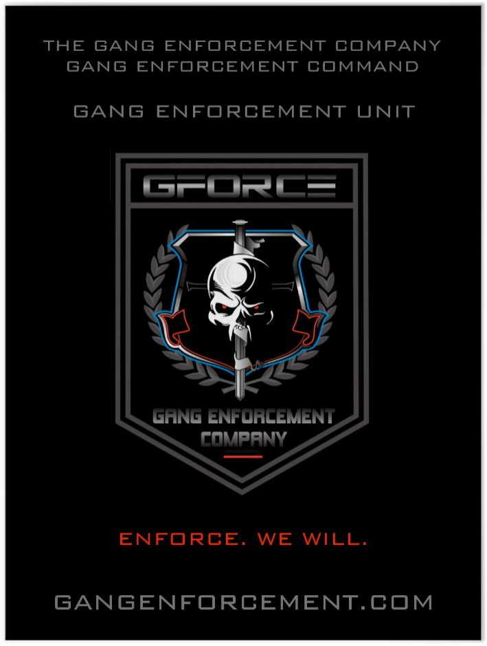 Gang Enforcement Unit Poster – Gang Enforcement Apparel